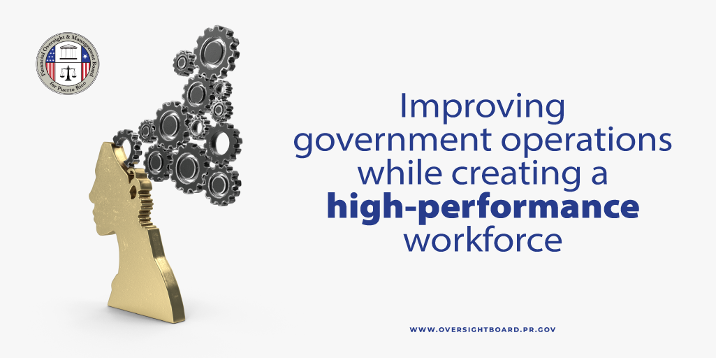 Improving Government Operations While Creating a High-Performance ...