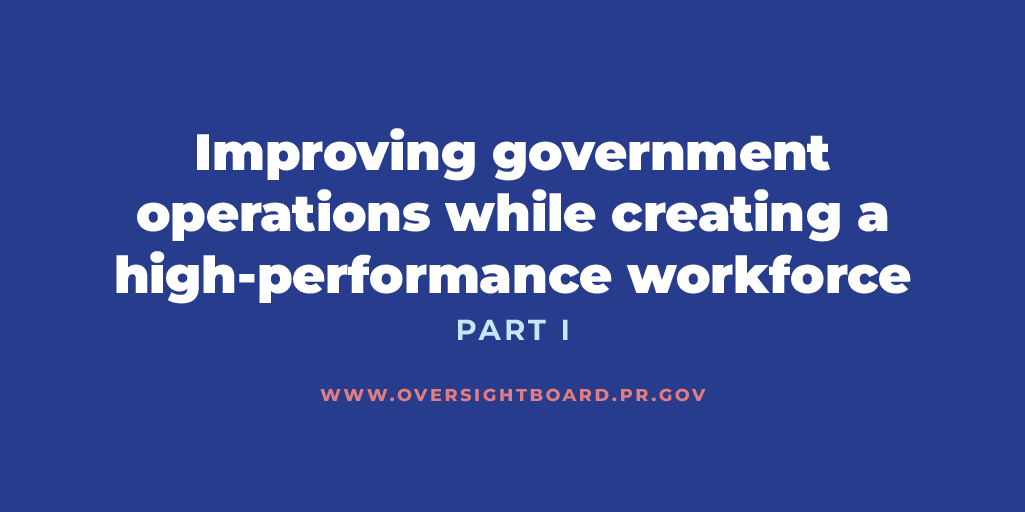 Improving Government Operations While Creating a High-Performance ...