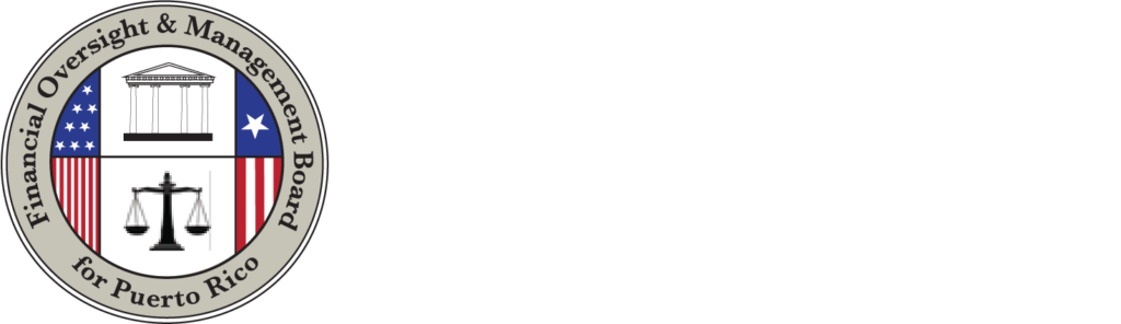 FOMB Reports - Financial Oversight and Management Board for Puerto Rico